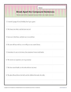 Break Apart the Compound Sentence | Sentence Structure Worksheets