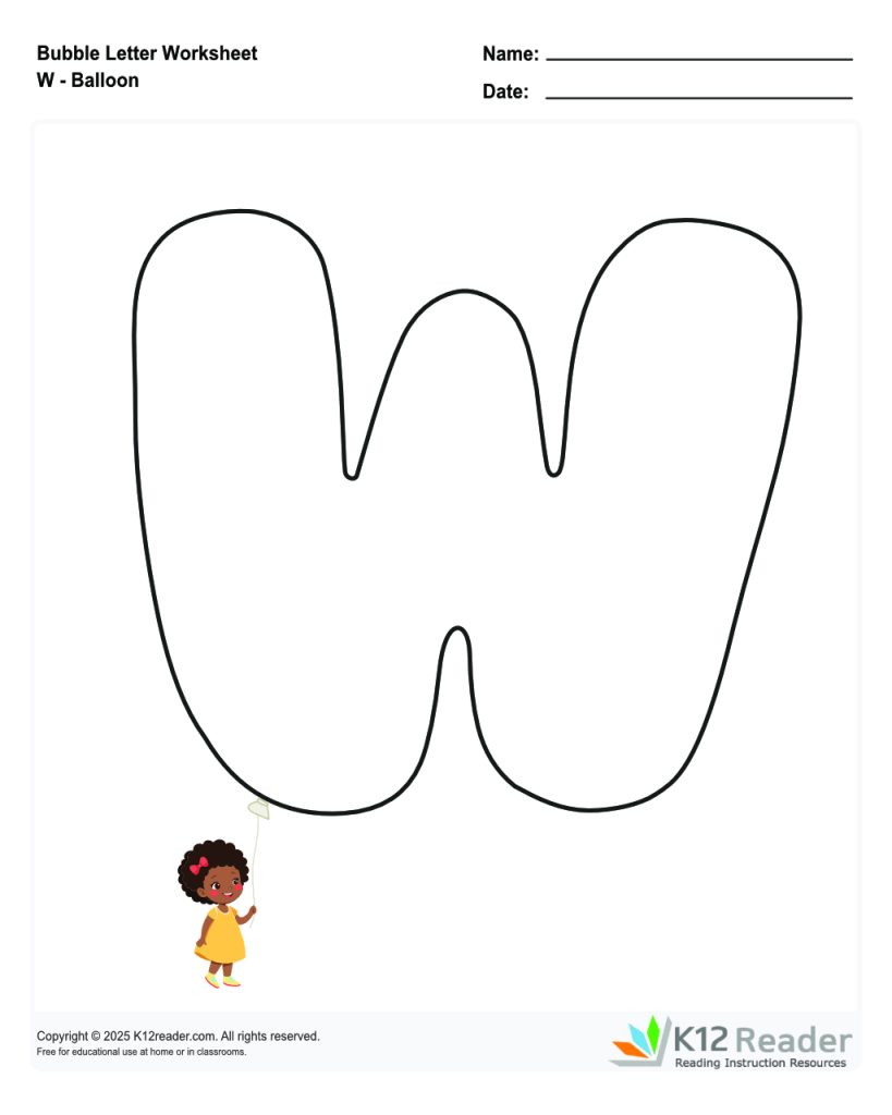 Bubble Letters Balloon W - Reading Worksheets, Spelling, Grammar ...