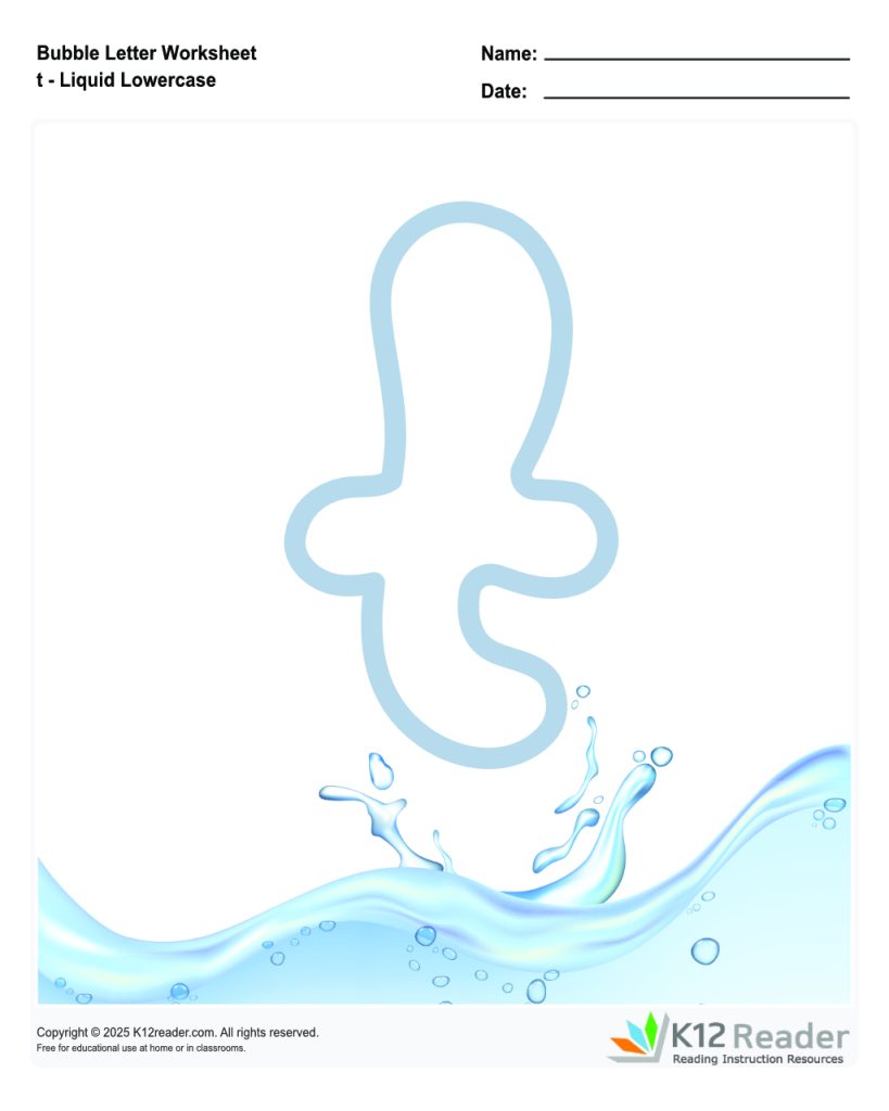 Bubble Letters Liquid Lowercase t - Reading Worksheets, Spelling ...