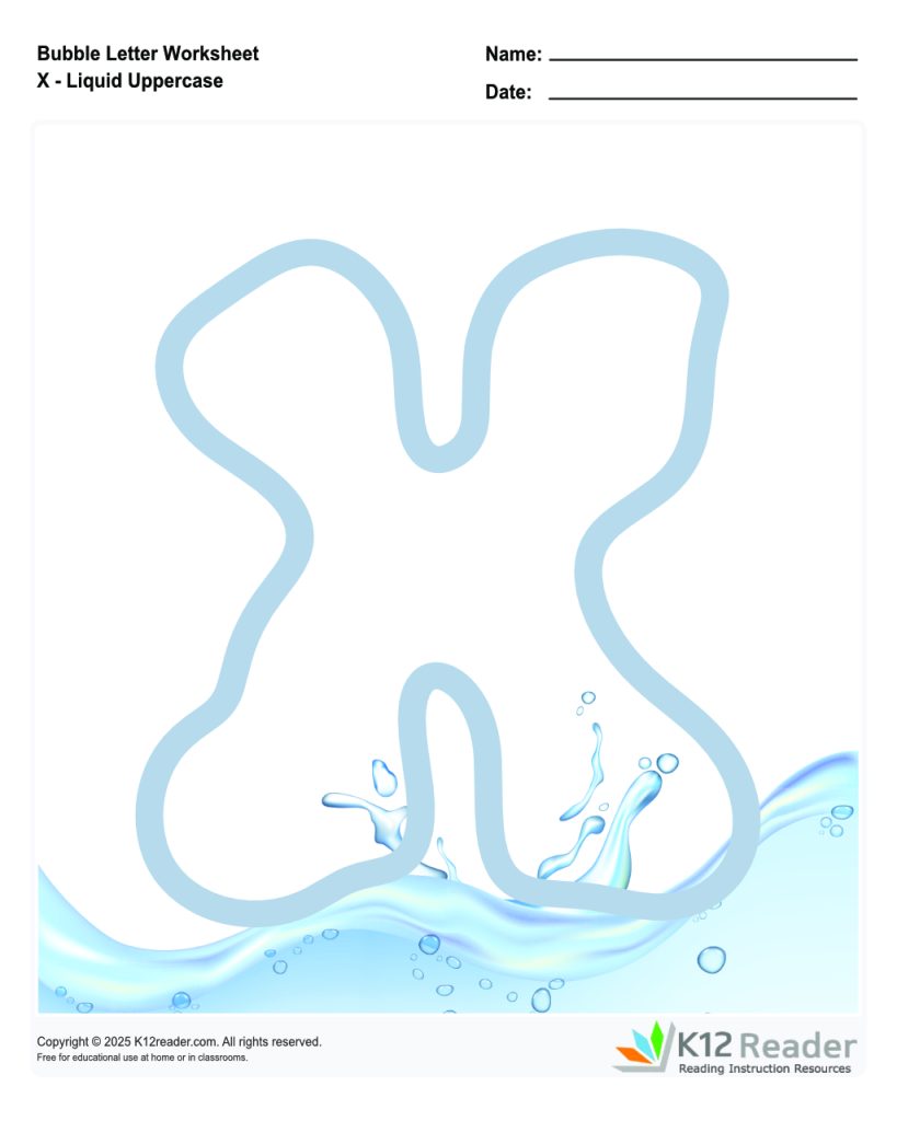 Bubble Letters Liquid Uppercase X - Reading Worksheets, Spelling ...