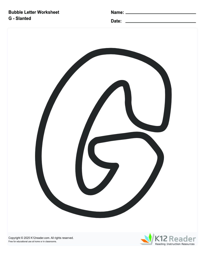 Bubble Letters Slanted G - Reading Worksheets, Spelling, Grammar ...