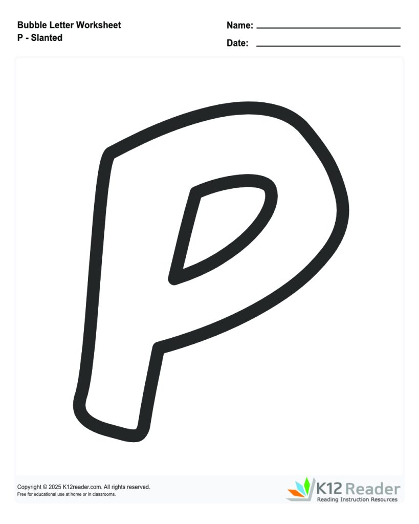 Bubble Letters Slanted P - Reading Worksheets, Spelling, Grammar ...
