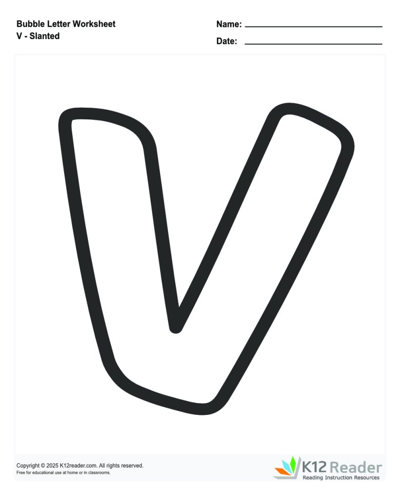Bubble Letters Slanted V - Reading Worksheets, Spelling, Grammar ...