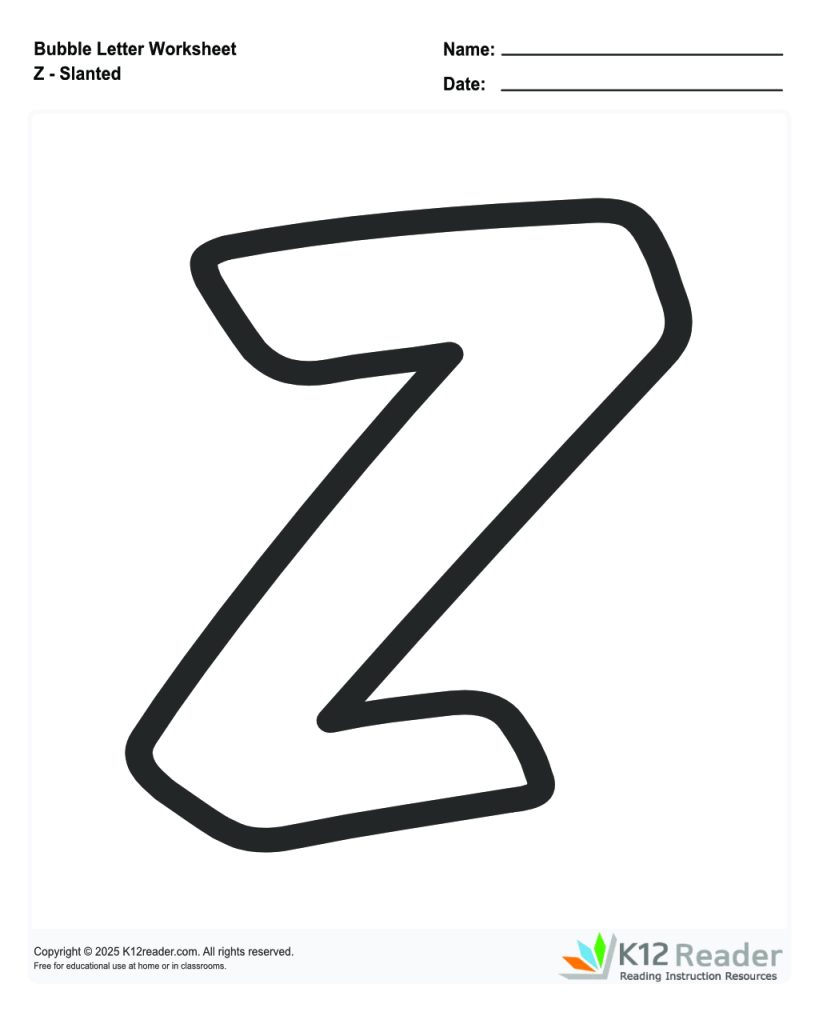Bubble Letters Slanted Z - Reading Worksheets, Spelling, Grammar ...