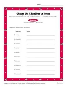 Change the Adjectives to Nouns | Printable 3rd-4th Grade Nouns Activity
