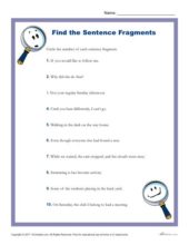 Which of the following is a sentence fragment?